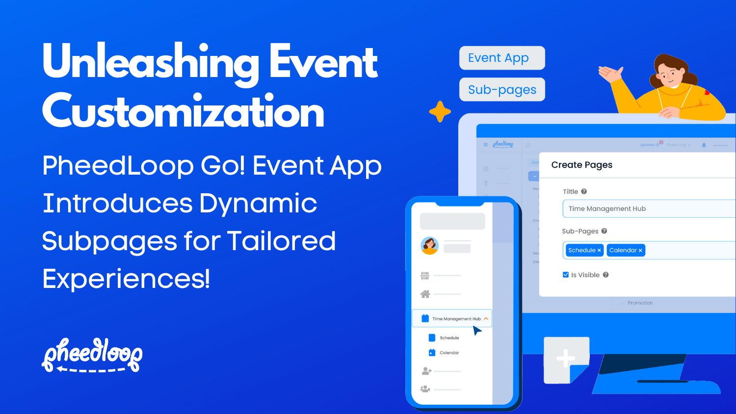 Unleashing Event Customization: PheedLoop Go Introduces Dynamic Subpages for Tailored Experiences!